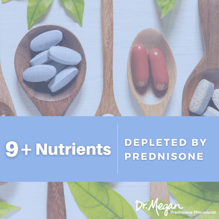 9+ Nutrients Depleted by Prednisone | Dr. Megan