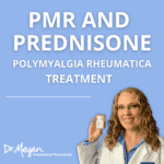 Polymyalgia Rheumatica (PMR) Treatment: Essential Guide