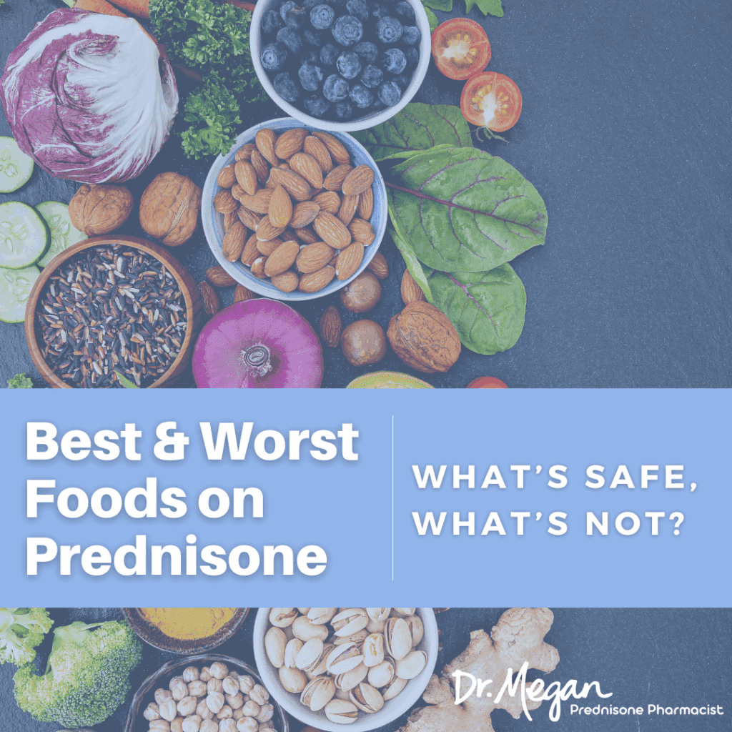 Best & Worst Foods on Prednisone—What’s Safe, What’s Not? | Dr. Megan