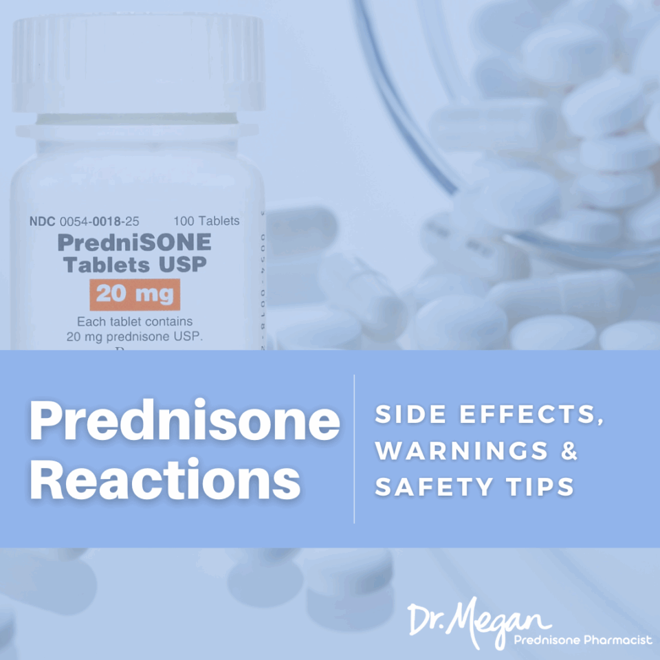 Prednisone Reactions: Side Effects, Warnings & Safety Tips | Dr. Megan