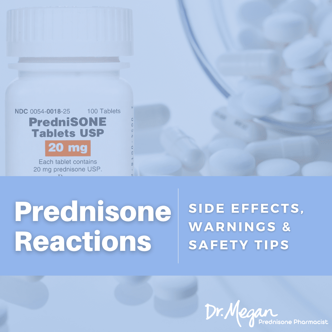 Prednisone Reactions: Side Effects, Warnings & Safety Tips | Dr. Megan